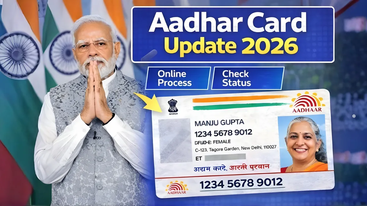 Aadhaar Card Update 2026: Major Changes, Online Process, and Latest ...